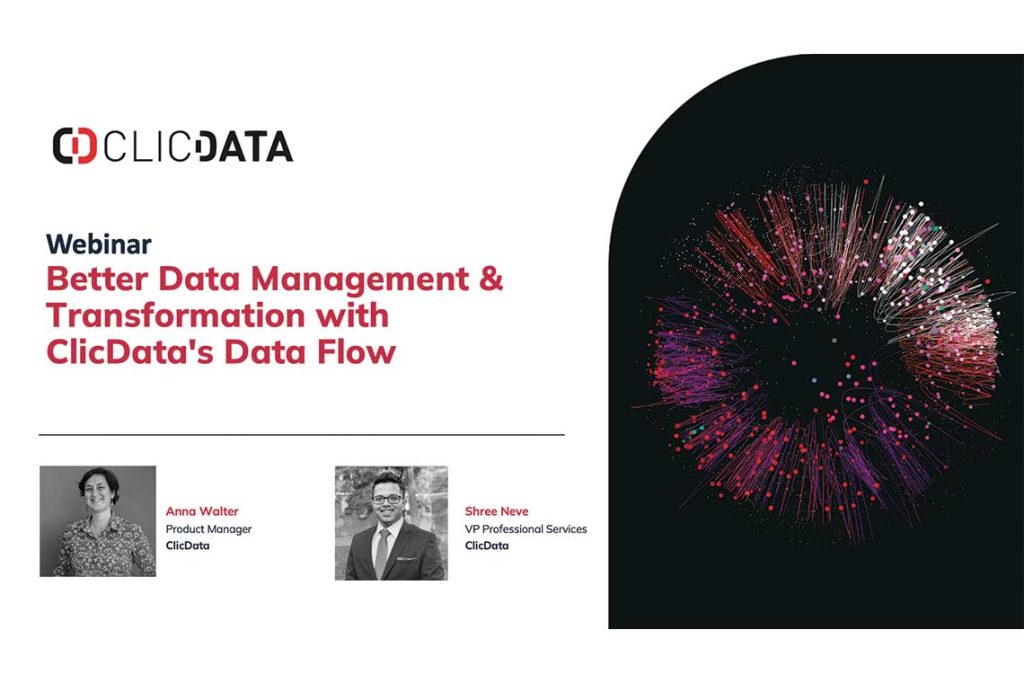 Uncover New Data Flow Module - ClicData Webinar