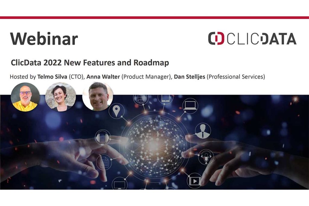 ClicData Webinar: 2022 New Features & 2023 Roadmap