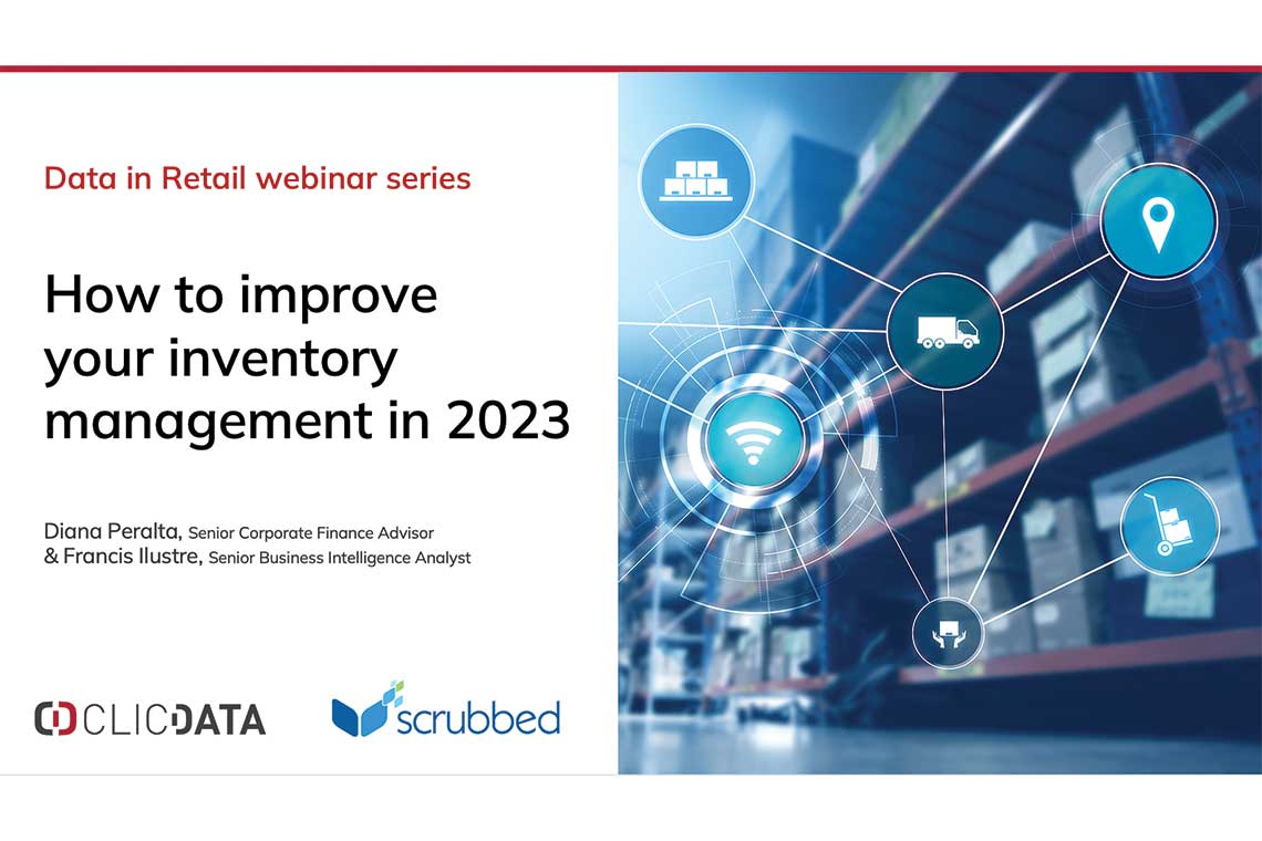 Improving your Inventory Management - ClicData x Scrubbed